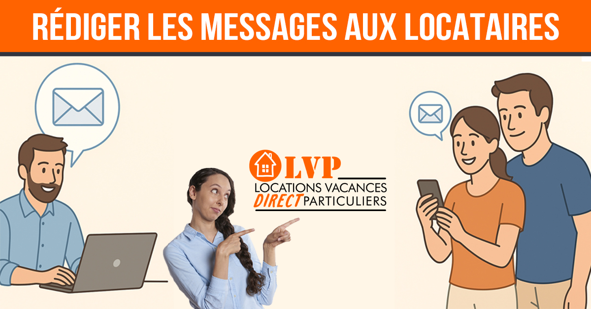 Les messages à envoyer à vos locataires avant, pendant et après le séjour